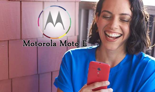 Moto E launch: Rs 6,999 is all you need for this feature packed phone ...