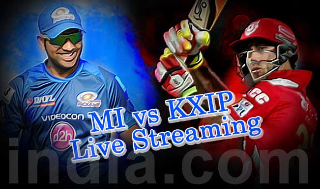 Mumbai Indians vs Kings XI Punjab, IPL 2015: Watch Free Live Streaming and Telecast of MI vs ...
