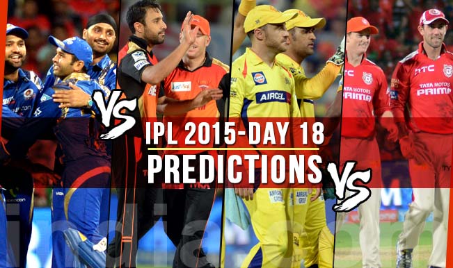 IPL 2015 Day 18: Today’s Prediction, Current Points Table and Schedule ...