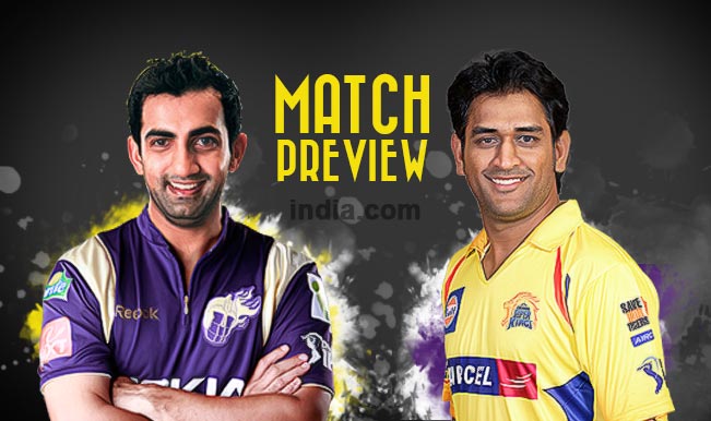 Kolkata Knight Riders vs Chennai Super Kings IPL 2015 Match 30 Preview ...