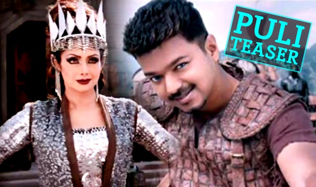Puli Teaser: Ilayathalapathy Vijay, Sridevi starrer adventure fantasy ...