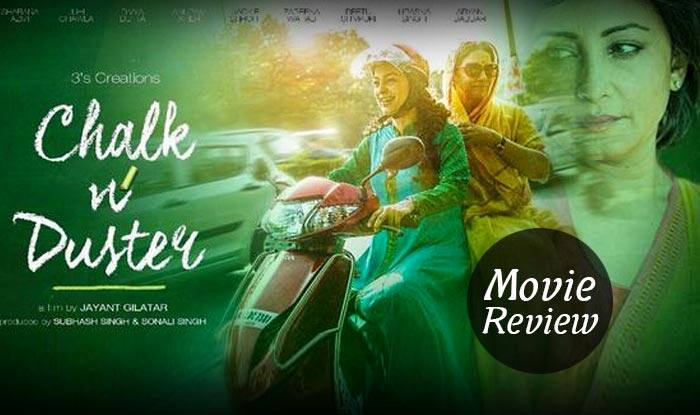 Chalk N Duster movie review: Shabana Azmi & Juhi Chawla camaraderie can help this sinking ship ...