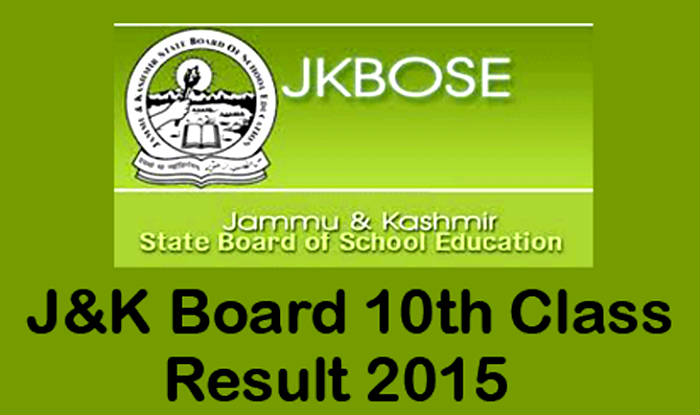 Jkbose.co.in JKBOSE Class 10th Board Result 2015 Website: Jammu and ...