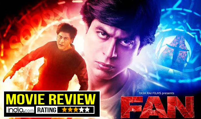 FAN Movie Review: Shah Rukh Khan shines in double role, but his best is ...