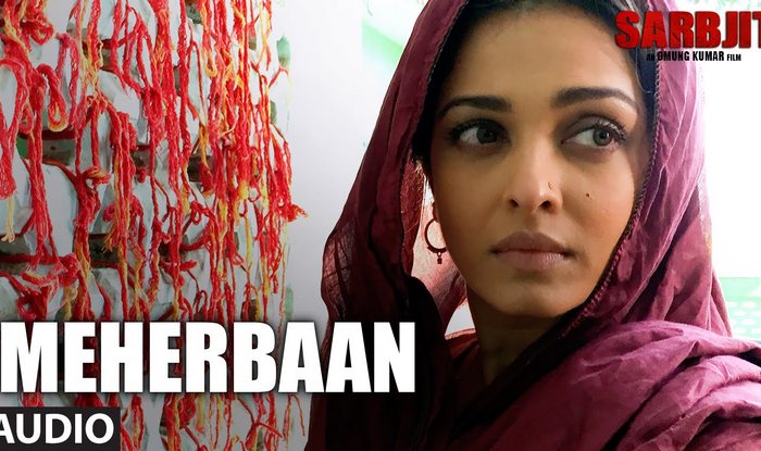 Sarbjit song Meherbaan audio: Sukhwinder Singh at his soulful best for ...
