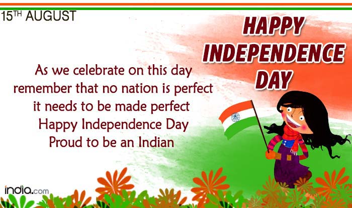 Happy Independence Day 2016 Messages: Best patriotic messages, SMSes ...