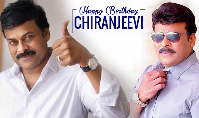 Chiranjeevi special tribute on birthday: Watch Mega Star’s comeback ...