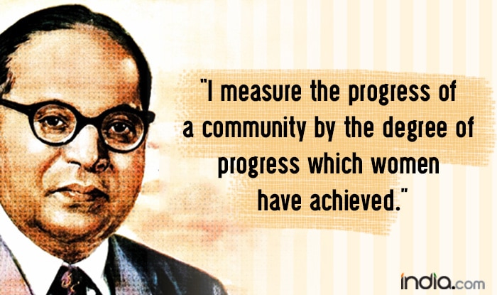 Ambedkar Jayanti: Best Quotes of Dr BR Ambedkar on his 126th birth ...