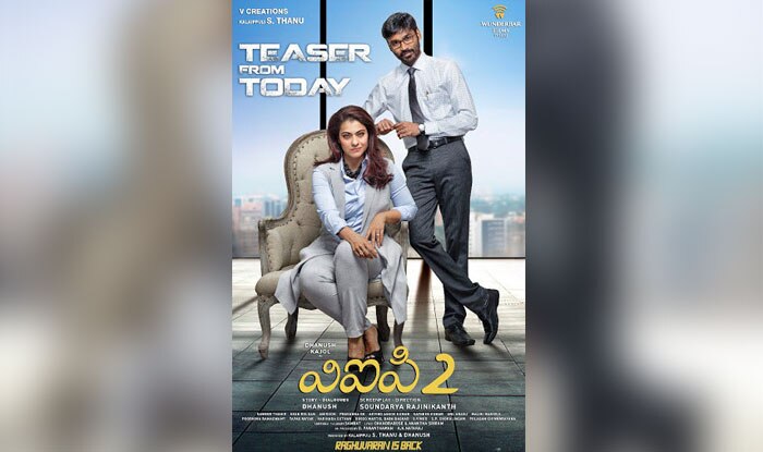 VIP 2 first poster: Enemies or allies? Kajol and Dhanush will leave you ...