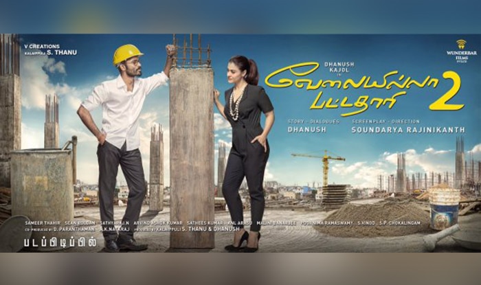 VIP 2 Release Date: Dhanush, Kajol’s Film To Release On August 11 To ...