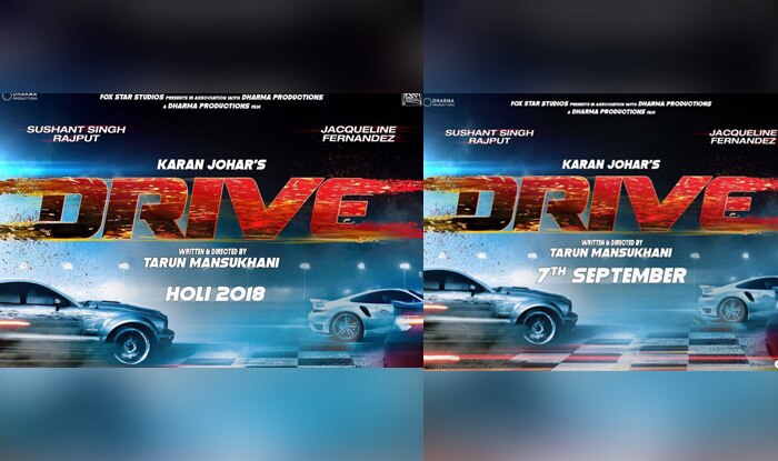 Sushant Singh Rajput – Jacqueline Fernandez’ Drive Gets New Release ...