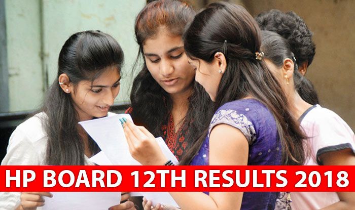HPBOSE Results 2018: HP Board Class 12 Result Declared, Check Your ...