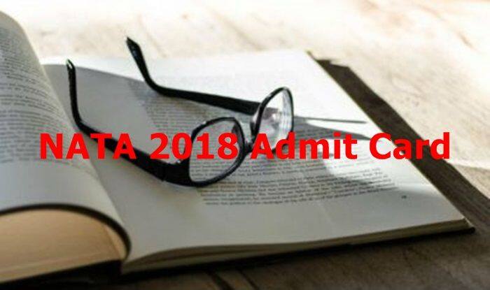 NATA 2018 Admit Card Released On The Official Website tcsionhub.in ...