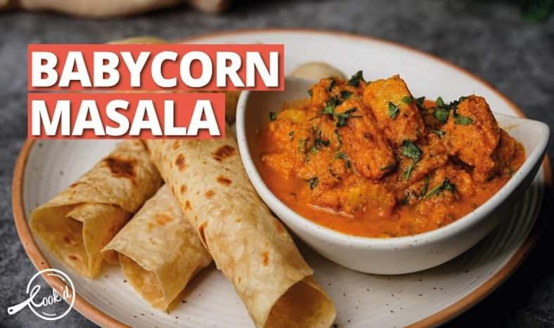 Baby Corn Masala Recipe: Follow The Steps to Make This Delicious And ...