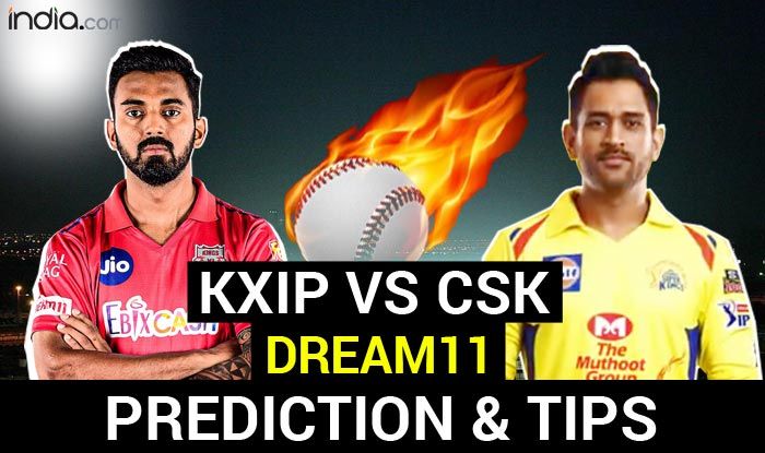 KXIP vs CSK Dream11 Team Tips, IPL 2020 Captain And Vice-Captain, Fantasy Cricket Hints: Kings ...