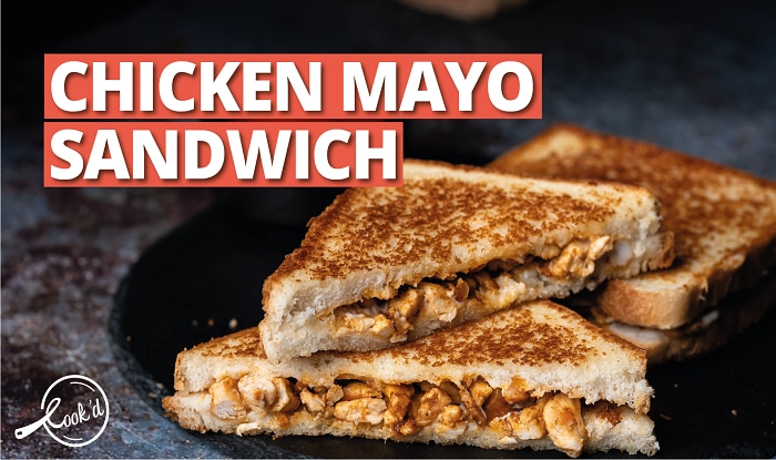 Chicken Mayo Sandwich Recipe: Follow These Simple Steps to Make ...