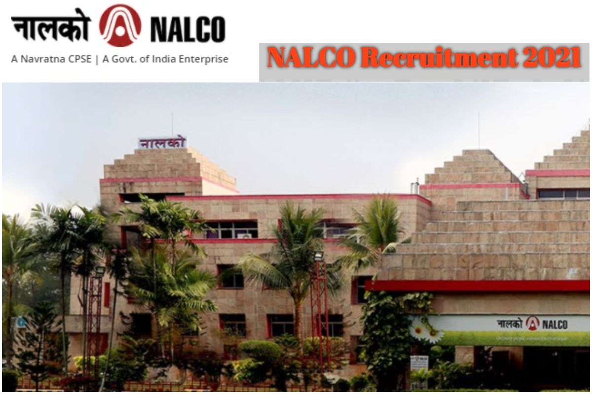 NALCO Recruitment 2021: 10वीं पास के लिए NALCO में इन विभिन्न पदों पर ...