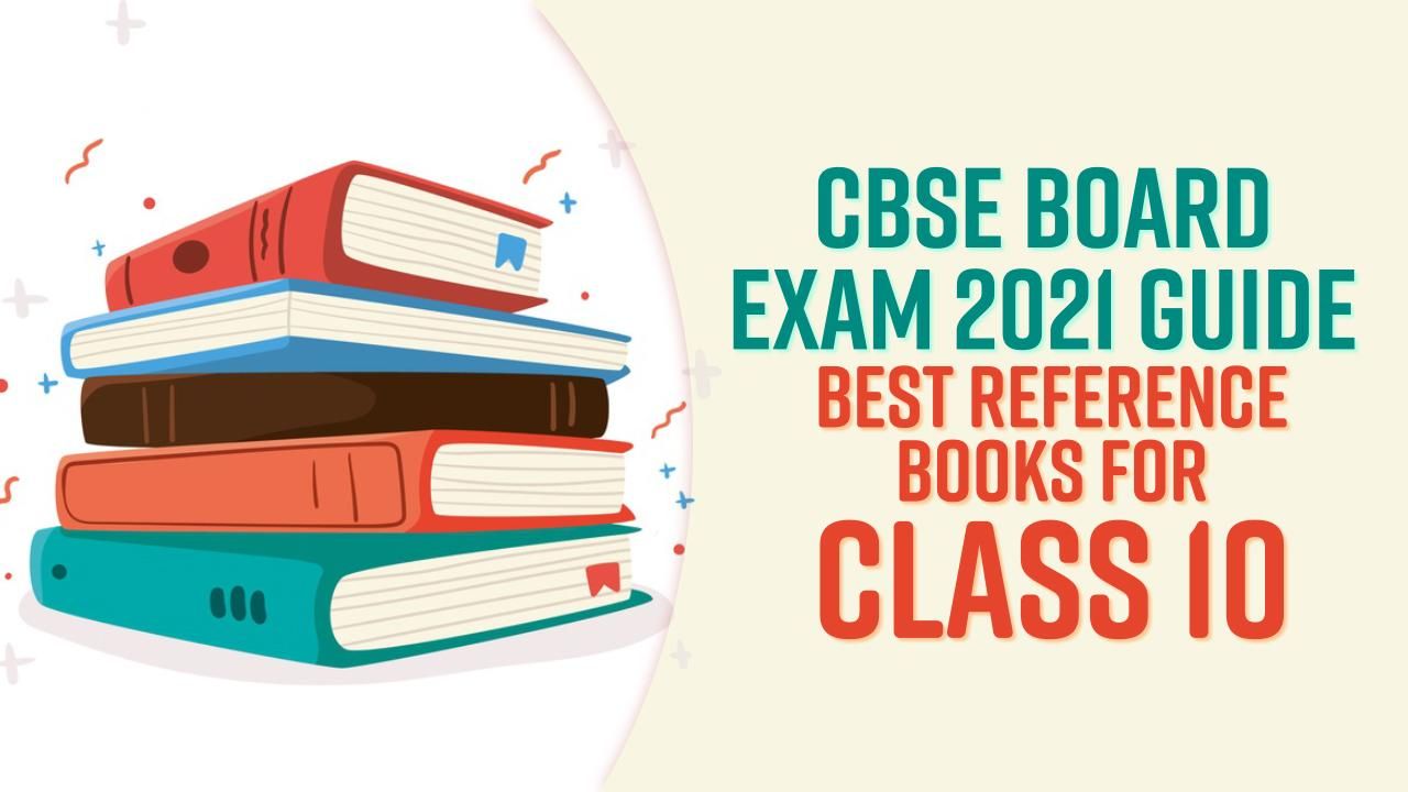 Cbse Class 10th Board Exam 2021 Guide Best Reference Books For Maths