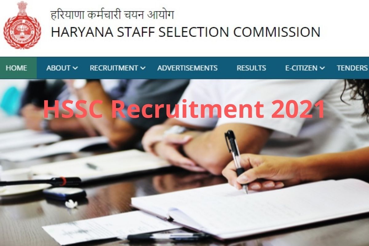HSSC Recruitment 2021: हरियाणा SSC में इन पदों पर निकली बंपर वैकेंसी ...
