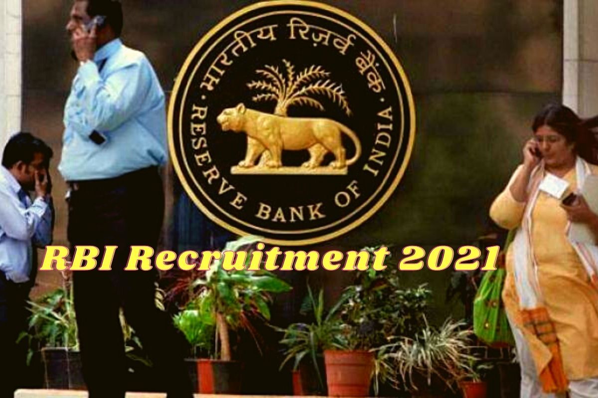 RBI Recruitment 2021: भारतीय रिजर्व बैंक में इन विभिन्न पदों पर निकली ...