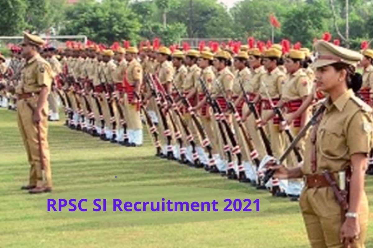RPSC SI Recruitment 2021: राजस्थान पुलिस में सब-इंस्पेक्टर के 859 पदों ...