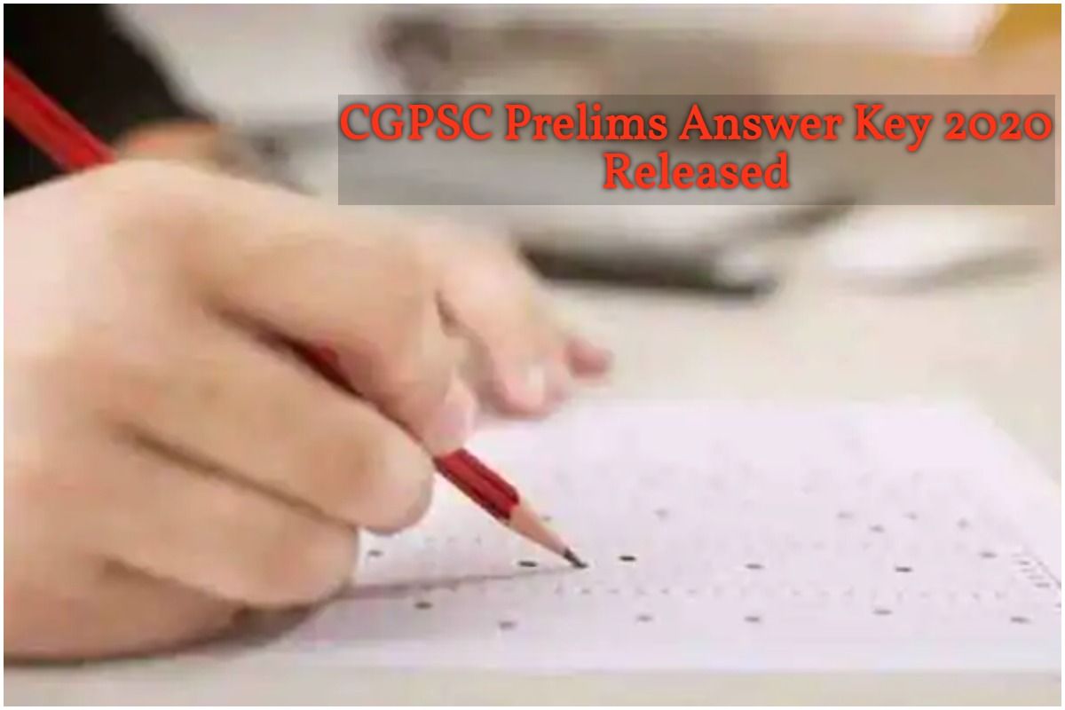 CGPSC Prelims Answer Key 2020 Released: CGPSC ने जारी किया प्रीलिम्स ...