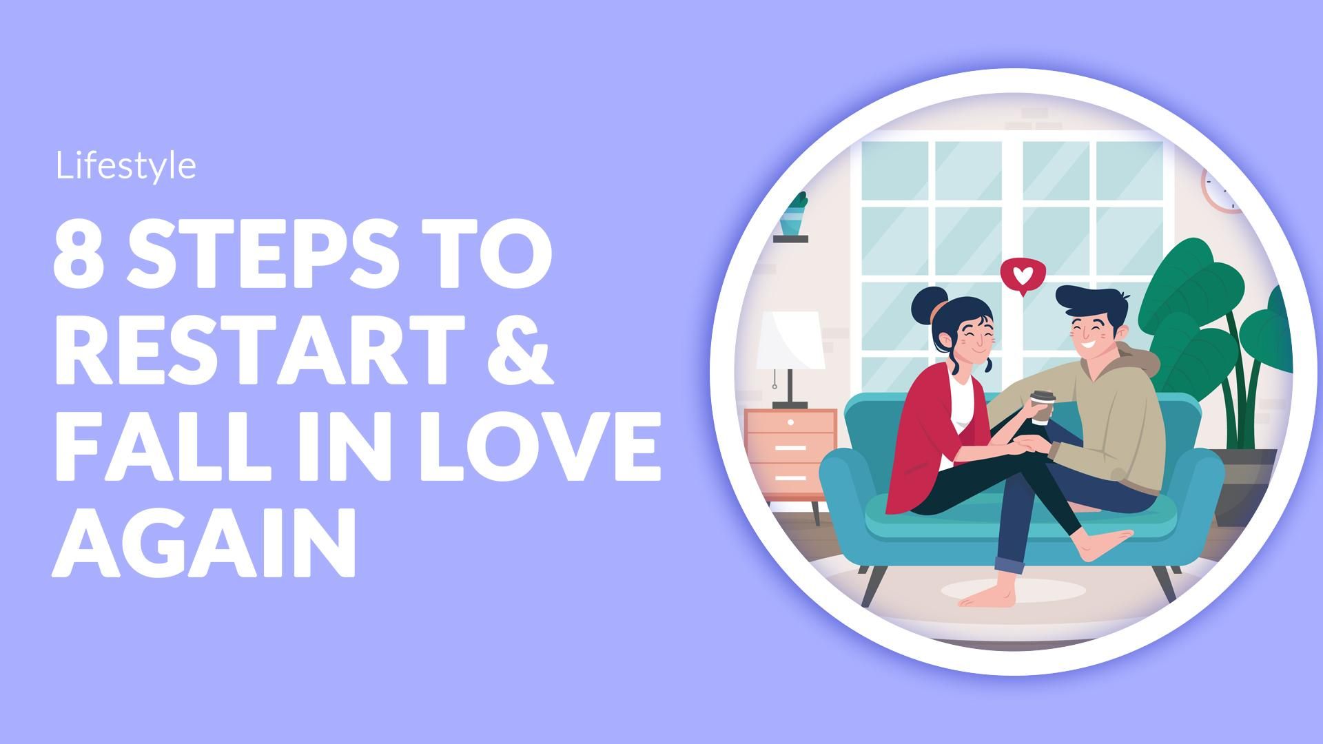 8 Steps to Restart Love | Feeling in Love Again | Save The Relationship ...