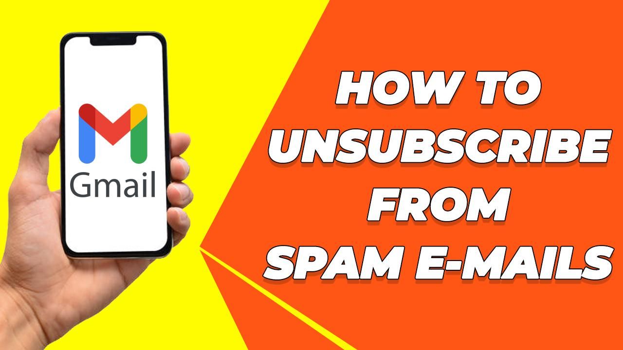 Annoyed of Unnecessary E-Mails? Know How to Unsubscribe | Watch Video