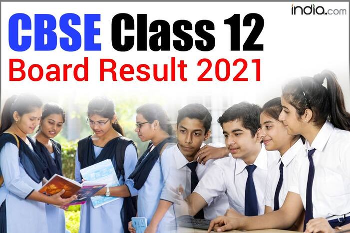 CBSE Class 12 Board Exam Result 2021: Sisodia Suggests Evaluation ...
