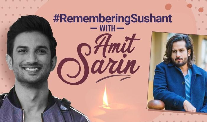 Remembering SSR: Amit Sarin ने अपने को एक्टर सुशांत को ऐसे किया याद ...