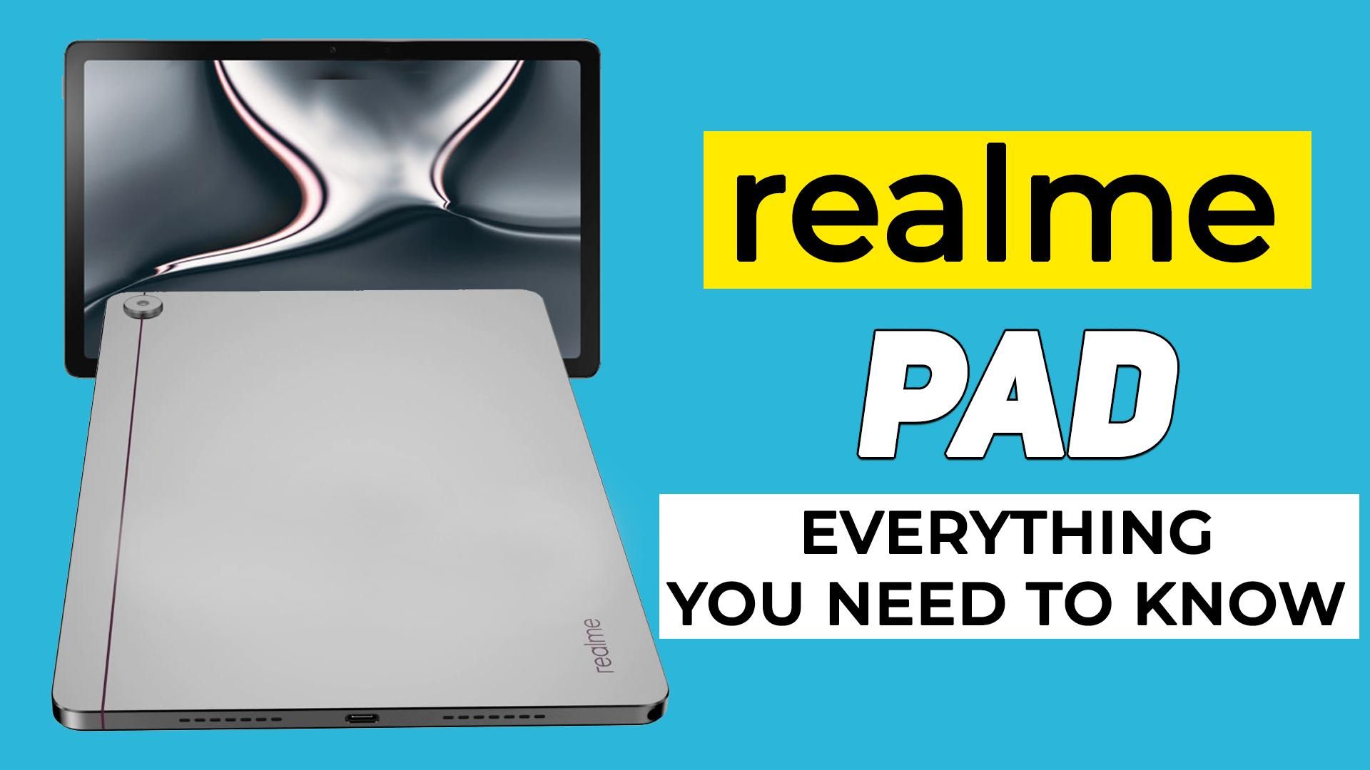 Realme Pad Leaked: Watch Video to Take a Look at Realme Tablet From All ...