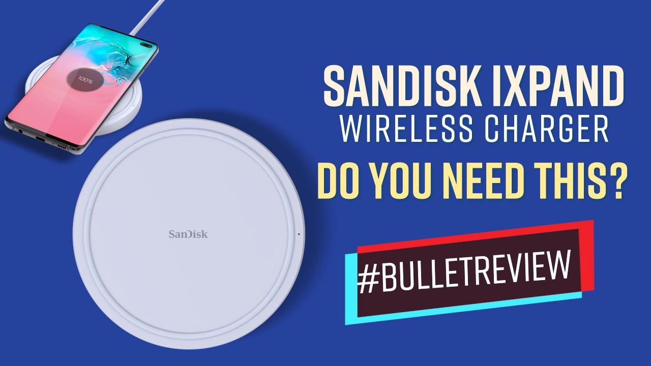 SanDisk IxPAND Wireless Charger: Do You Need This? Watch Video Review ...