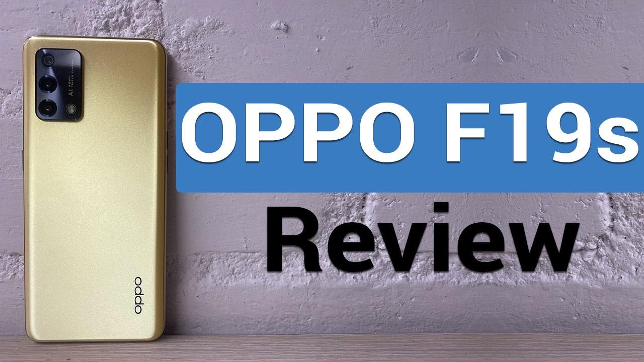Oppo F19s Launched In India : Know If You Should Buy It Or Not, Review ...