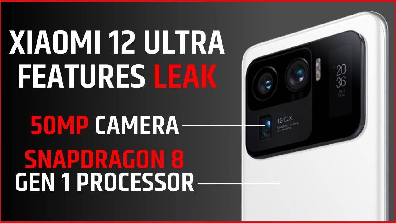 Xiaomi 12 Ultra To Be Launched Soon: Expected Key Features, Specs And ...