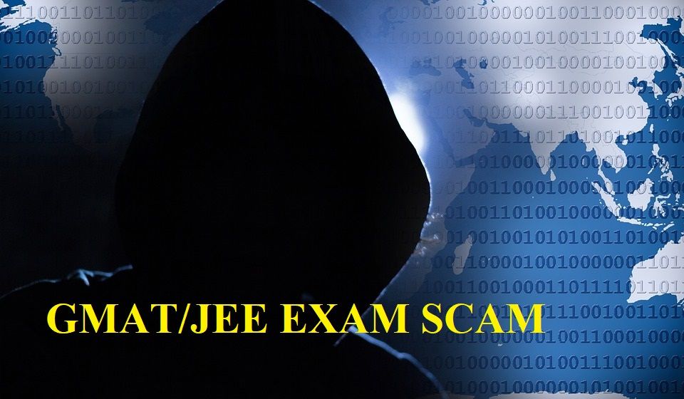 JEE Gmat Exam Scam Russian Hackers Hired Rs 8 Lakh Charged From Each ...
