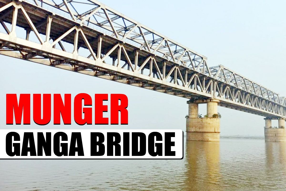 Munger Ganga Bridge Finally Opens Today Why It Is BIG DEAL in Bihar