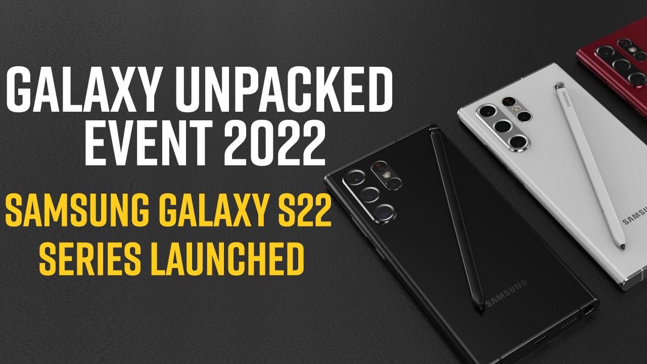Samsung Galaxy S22, S22+ And S22 Ultra Launched With AMOLED Display ...