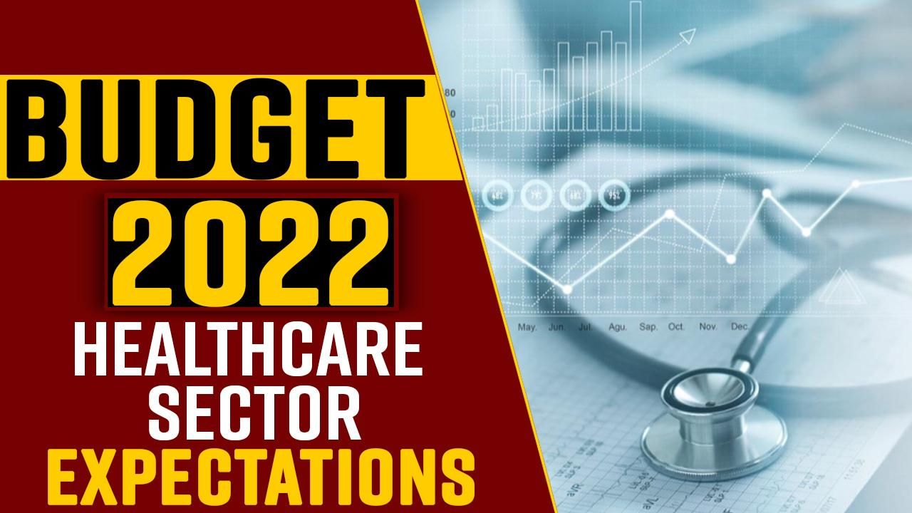 Budget 2022: What Healthcare Sector Experts Want From Nirmala ...
