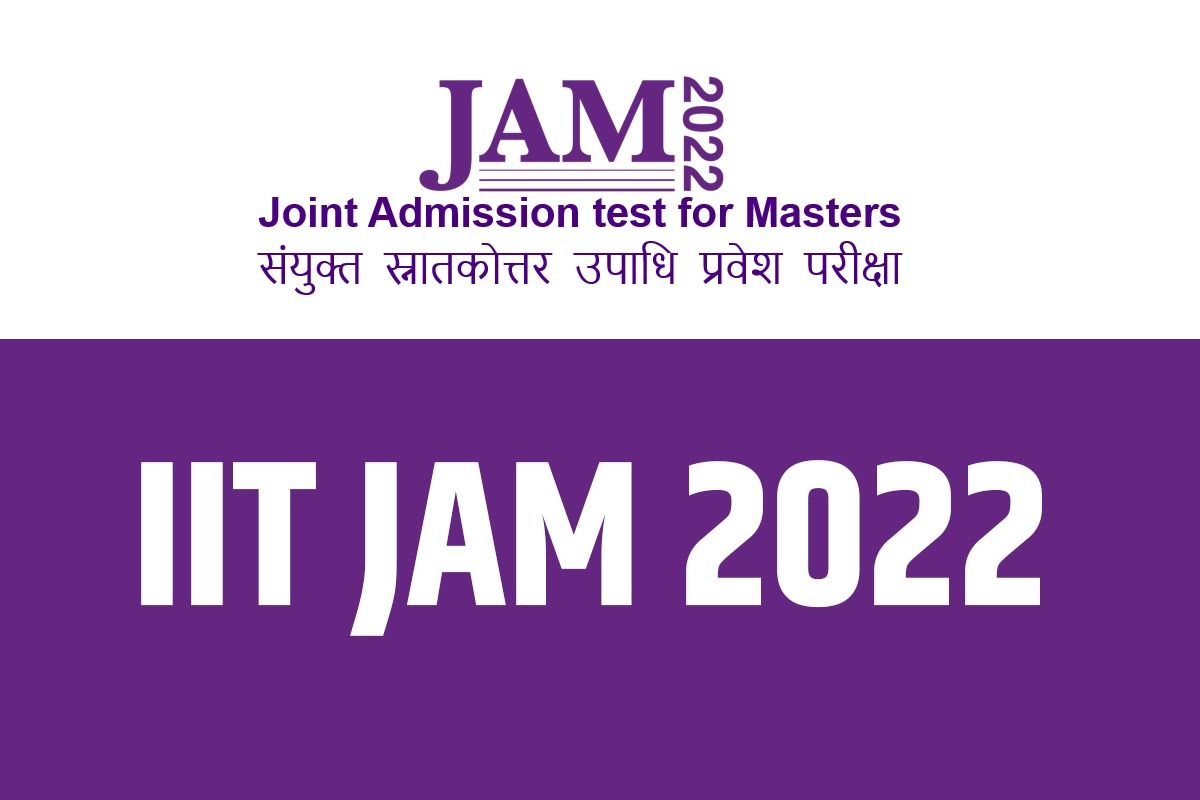 IIT JAM 2022 Application Form Begins at jam.iitr.ac.in; Here