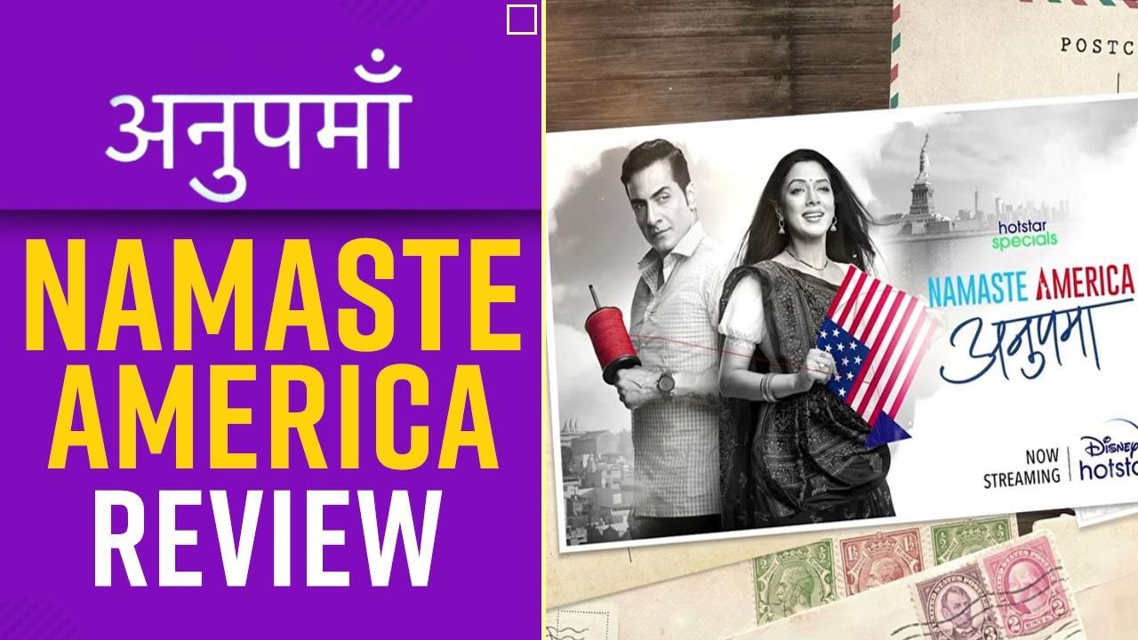 Anupamaa Namaste America Wins Heart Of Fans, Rupali Ganguly Impresses ...