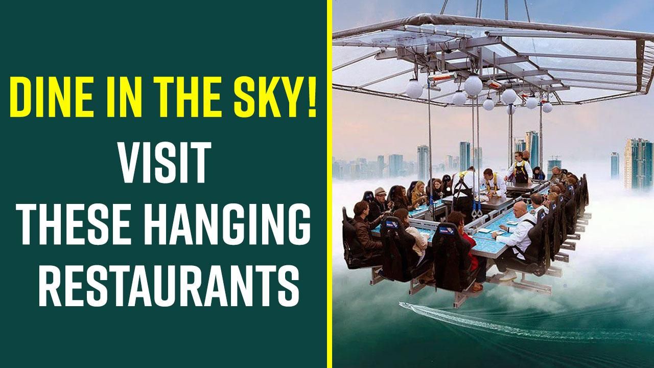 Best Hanging Restaurants In India: Want To Dine High In Sky? Visit ...