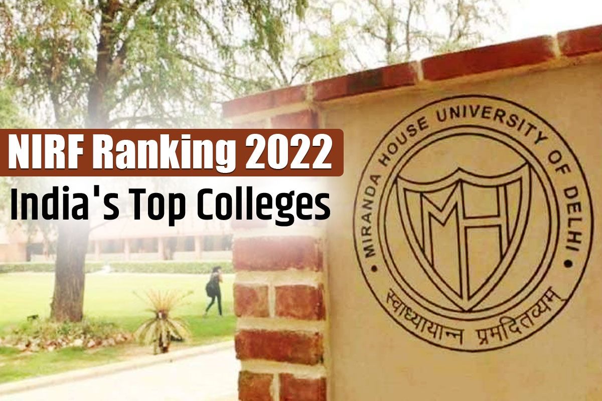 Miranda House Pips Hindu and Presidency Chennai To Emerge India Top ...