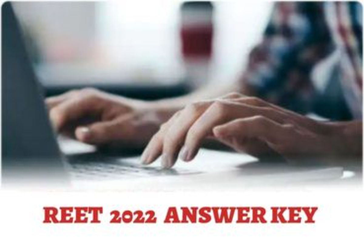 REET 2022 Answer Key: Know How To Raise Objections At reetbser2022.in