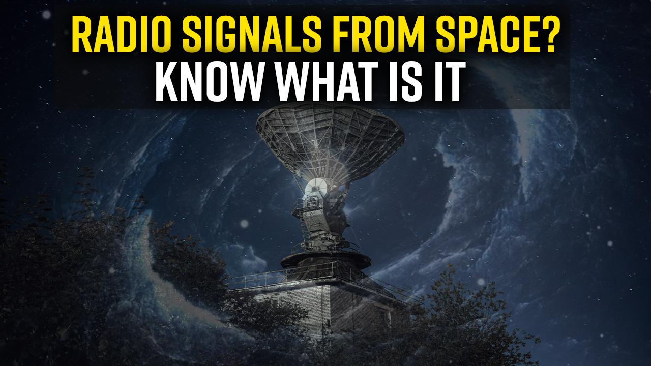 Is Other World Trying To Contact Us? Scientists Get Radio Signals From ...
