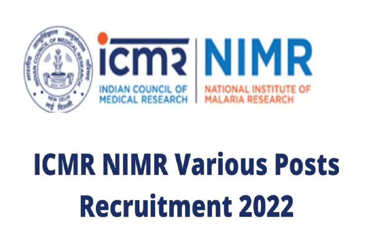 ICMR Recruitment 2022 : आयसीएमआरमध्ये विविध पदांसाठी भरती, 20 ...
