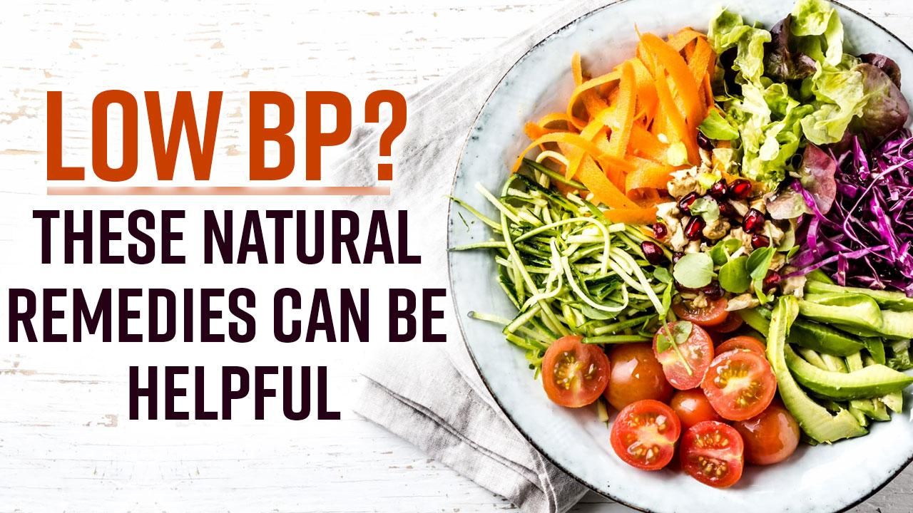 Blood Pressure Cure Low BP These Easy And Effective Home Remedies Can Blood Pressure Cure Low BP These Easy And Effective Home Remedies Can