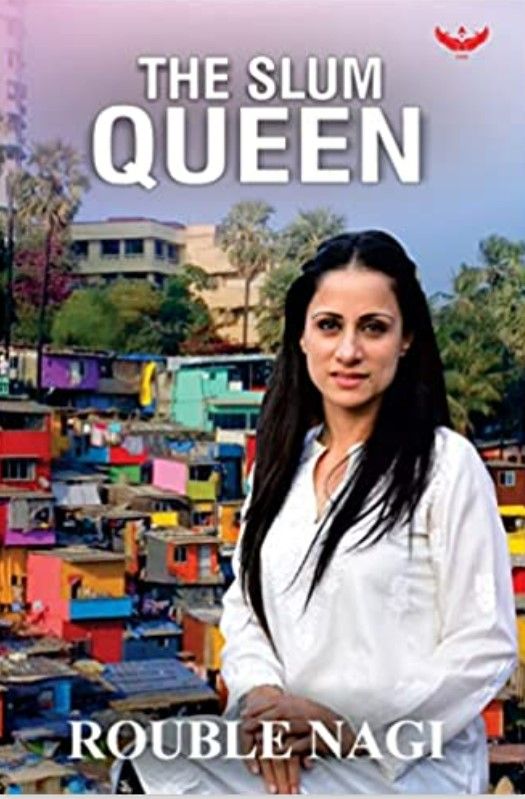 Book Review The Slum Queen By Rouble Nagi Will Make You Question The ...