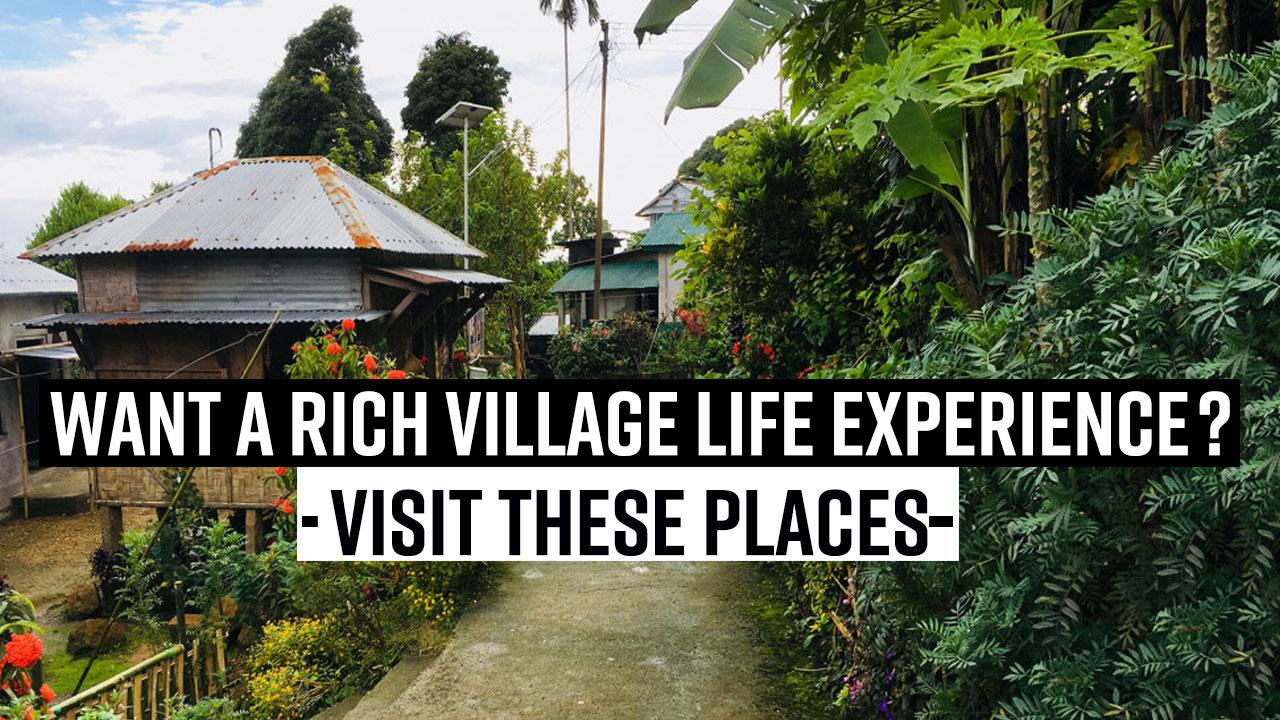 Rural Tourism: Want To Witness A Rich Village Life Experience? Do Visit ...