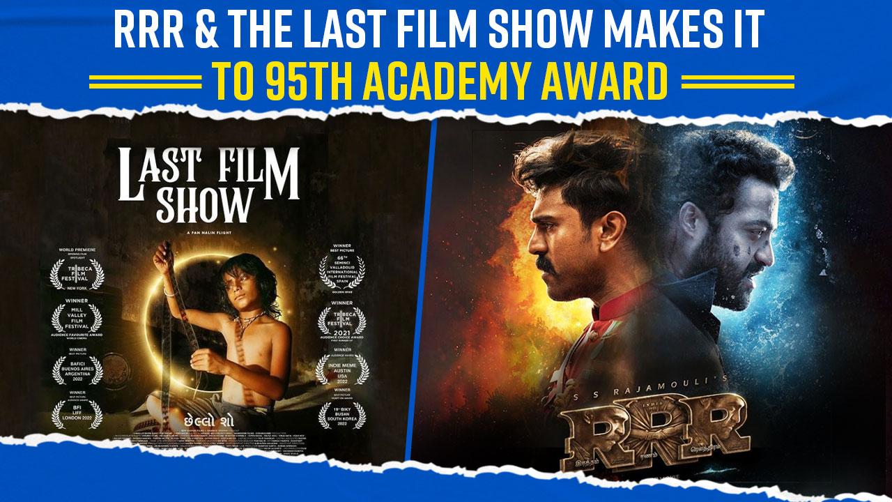 RRR And The Last Film Show Officially Shortlisted For 95th Academy ...