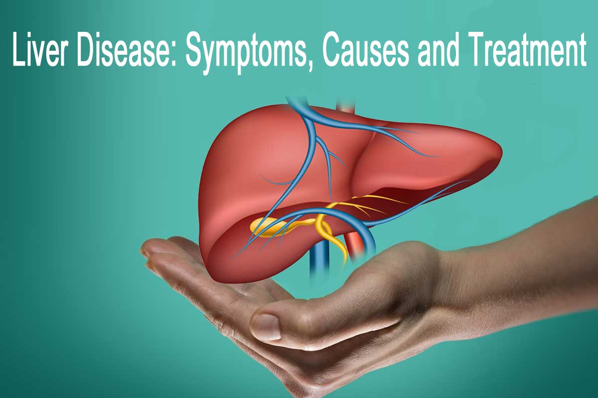 Liver Disease जानें लिवर से जुड़ी बीमारी के लक्षण कारण और इलाज